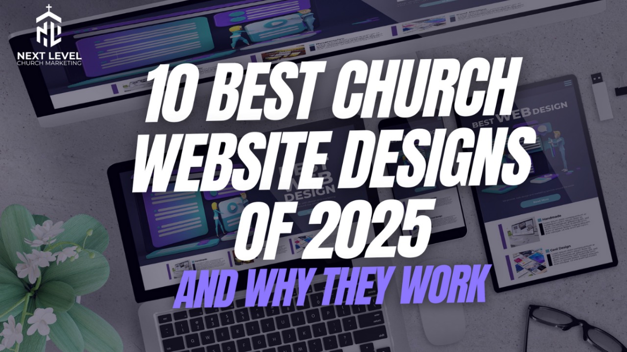 Best Church Website Designs of 2025 - Next Level Church Marketing